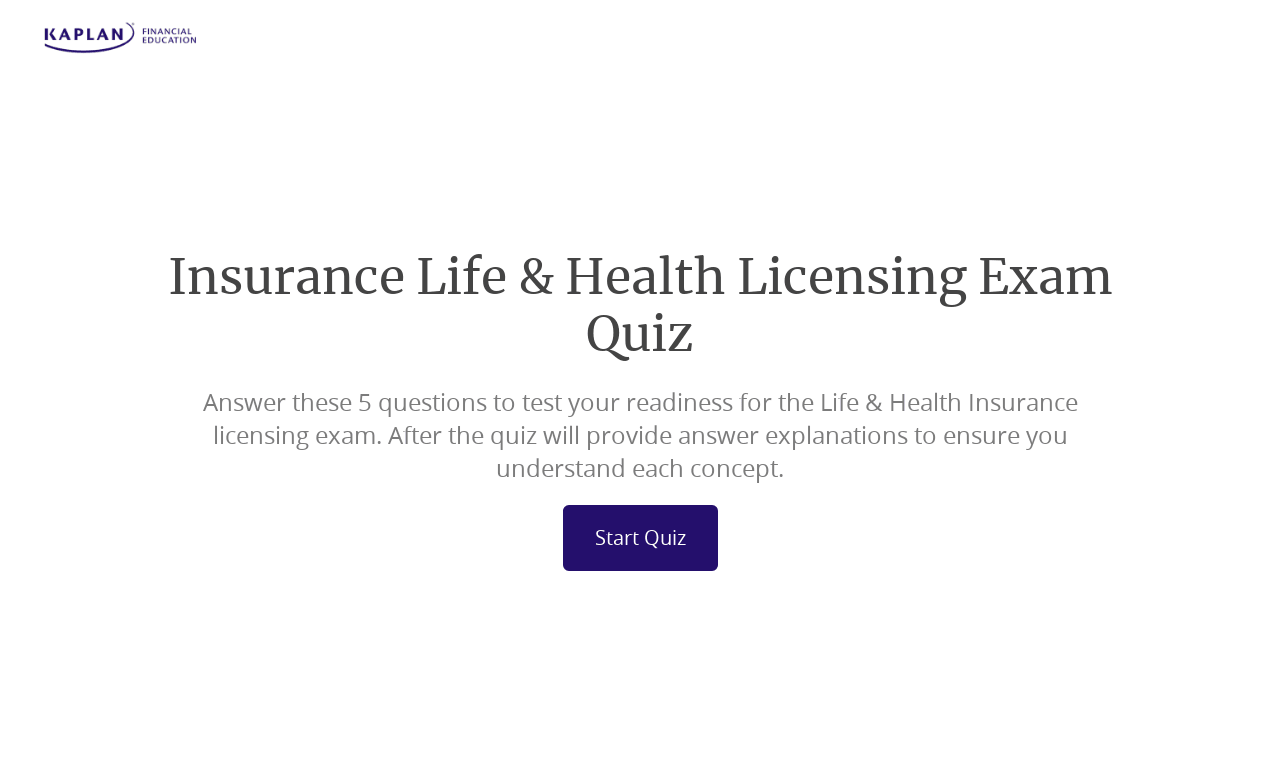 Insurance Life and Health License Exam Quiz